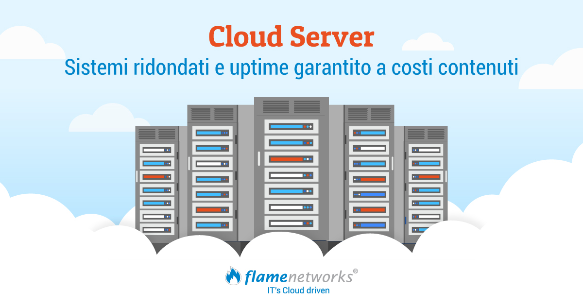 Cloud Server: prezzi e caratteristiche | FlameNetworks