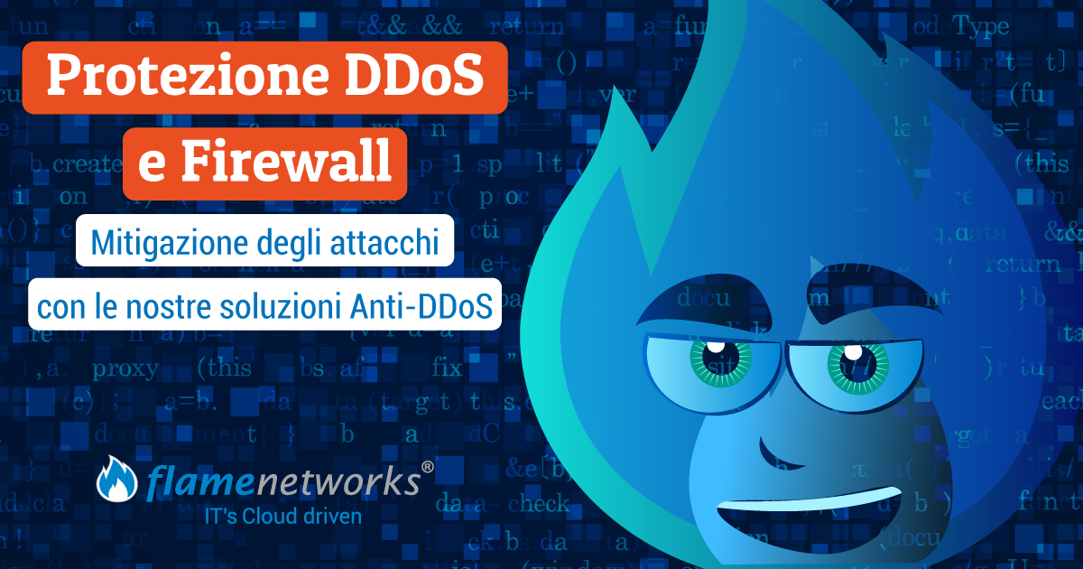 Soluzioni di DDoS mitigation e Firewall | FlameNetworks