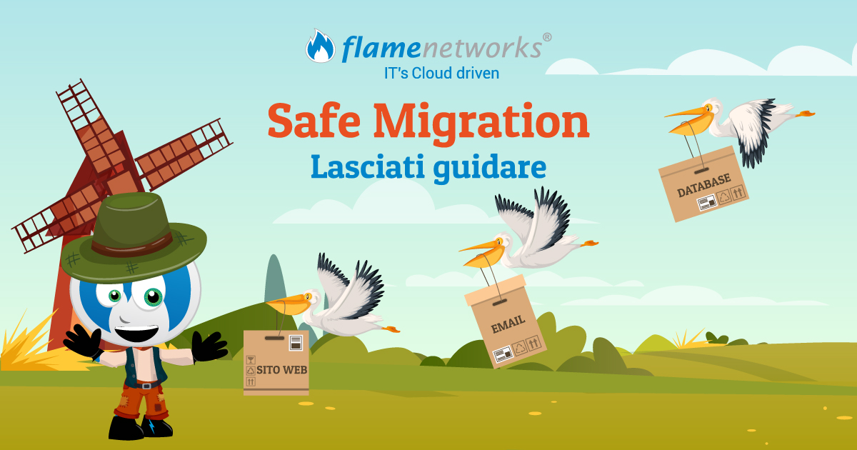 Safe Migration | FlameNetworks